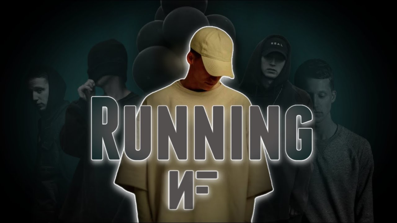 NF - Running - YouTube