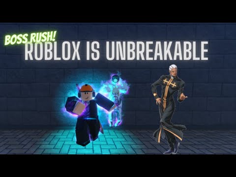Roblox is Unbreakable Boss Rush With MADE IN HEAVEN - YouTube