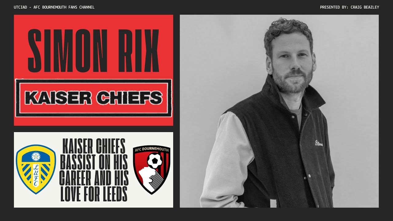 SIMON RIX - KAISER CHIEFS - Do Leeds Predict A Riot? - Bassist On ...