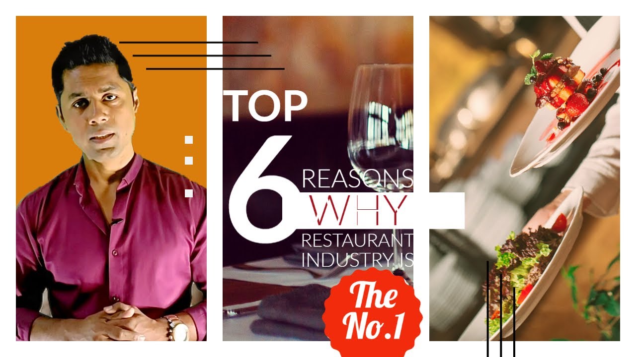 Top 6 Reasons to work in Restaurant Industry - YouTube