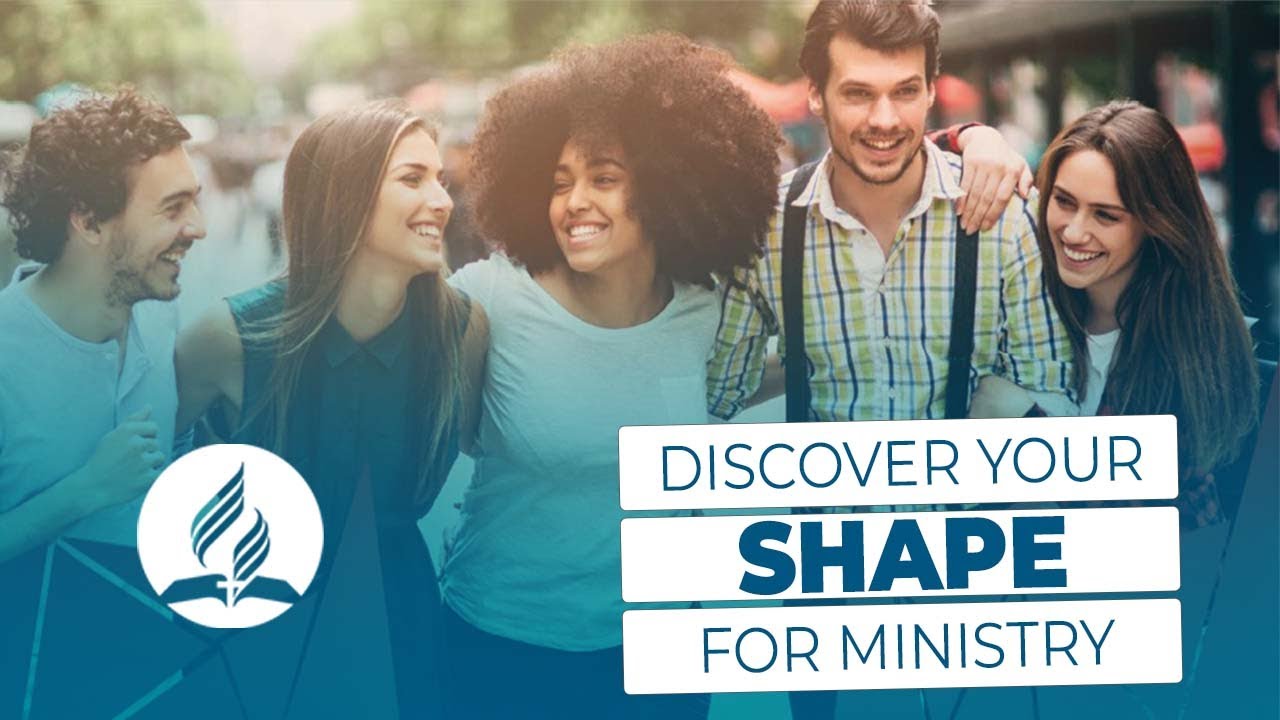 Discover your SHAPE for Ministry - YouTube