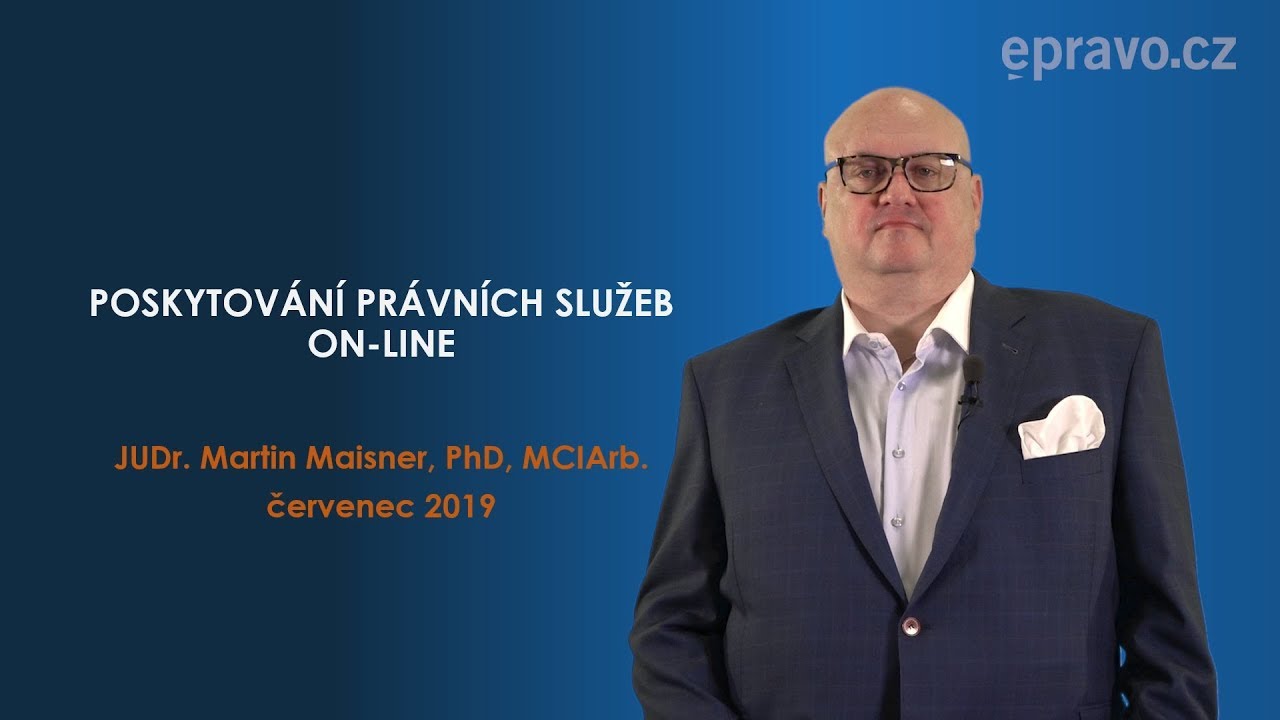 Martin Maisner: Poskytování online právních služeb - YouTube