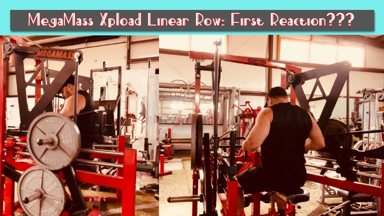 MegaMass Xpload Linear Row: First Reaction??? - YouTube