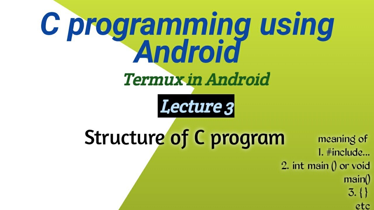 Introduction Of C Programming Structurre Of Clecture 3 Youtube 4443