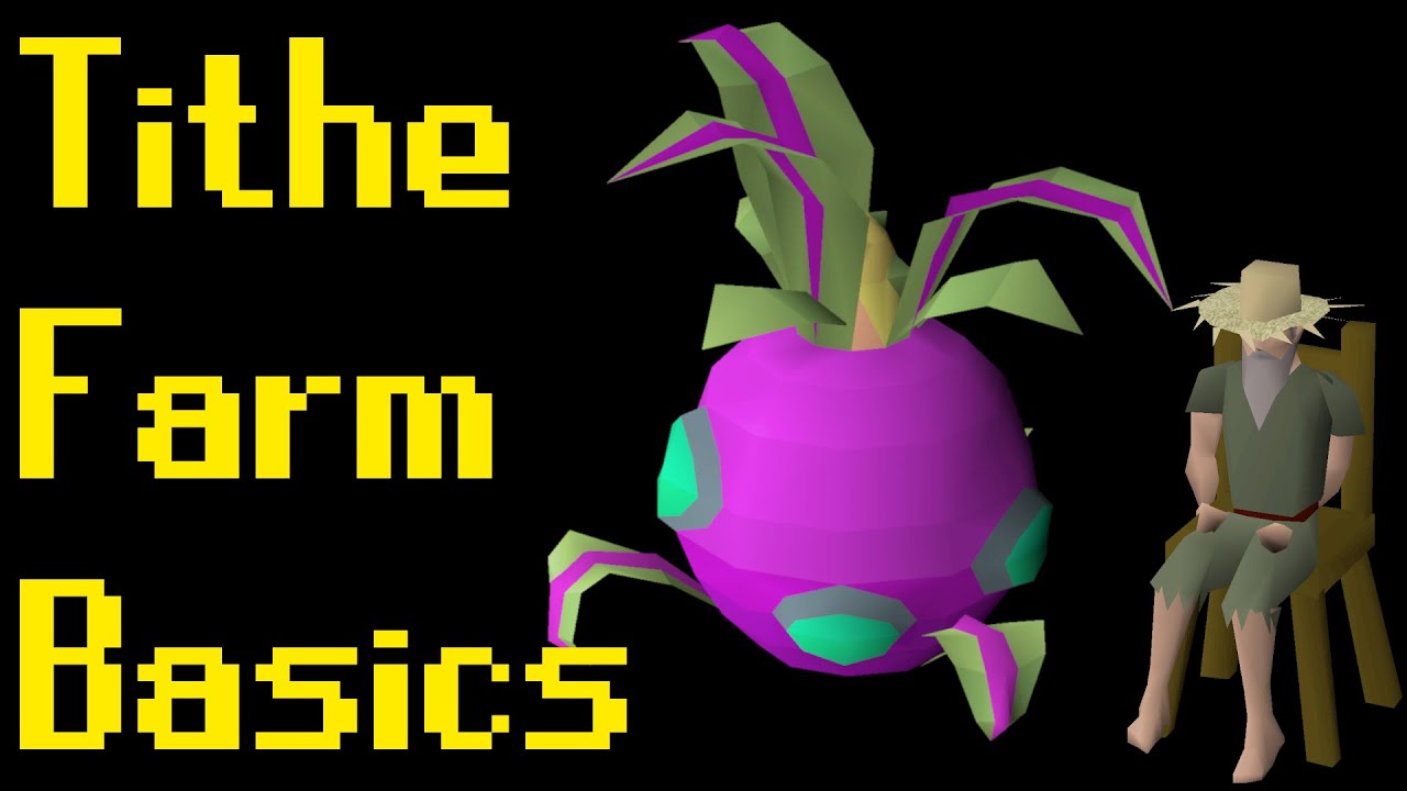 Basic Tithe Farm Guide 2021 (OSRS) - YouTube
