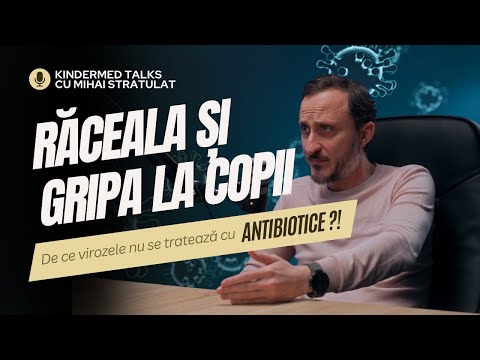 Kindermed Talks cu Mihai Stratulat. Răceala și gripa la copiii