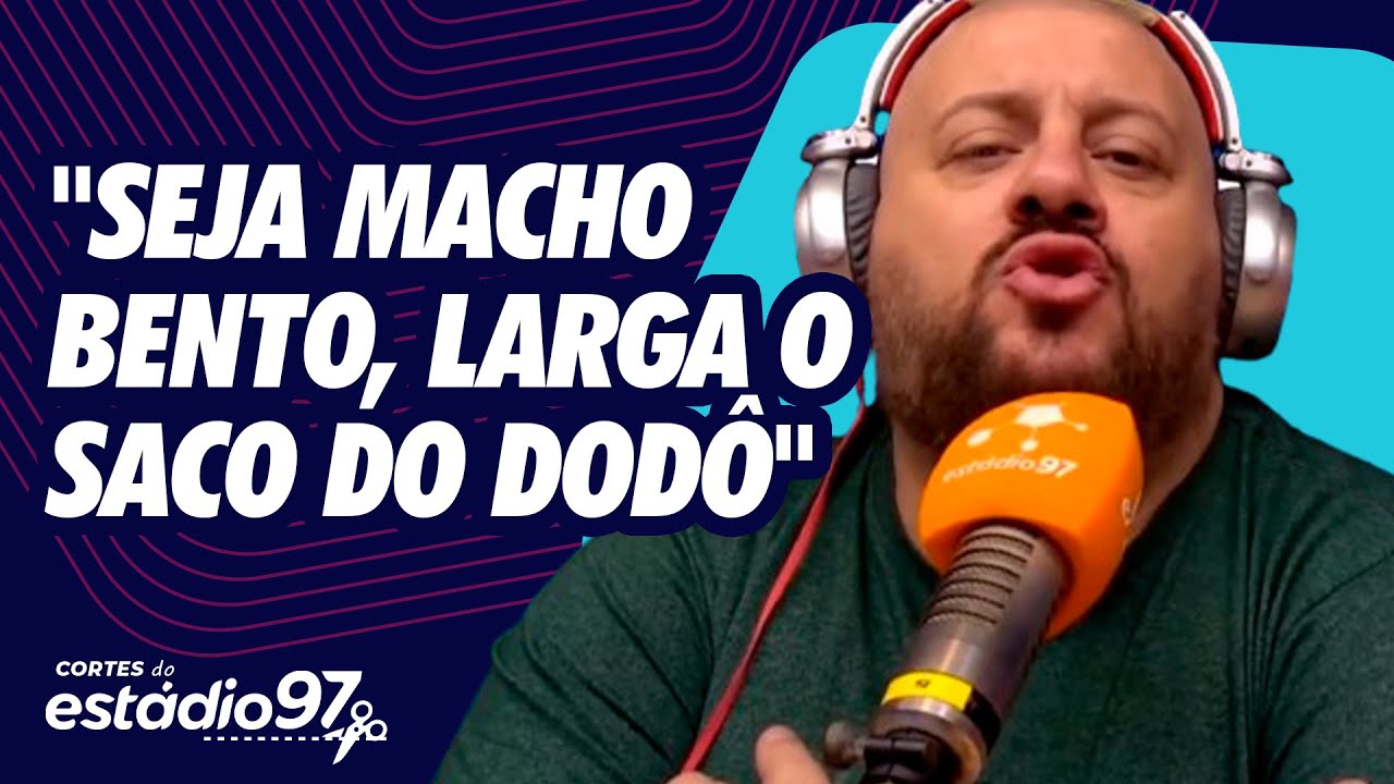 "SEJA MACHO BENTO, LARGA O SACO DO DODÔ" - ISSO FOI UMA DENÚNCIA EM ...
