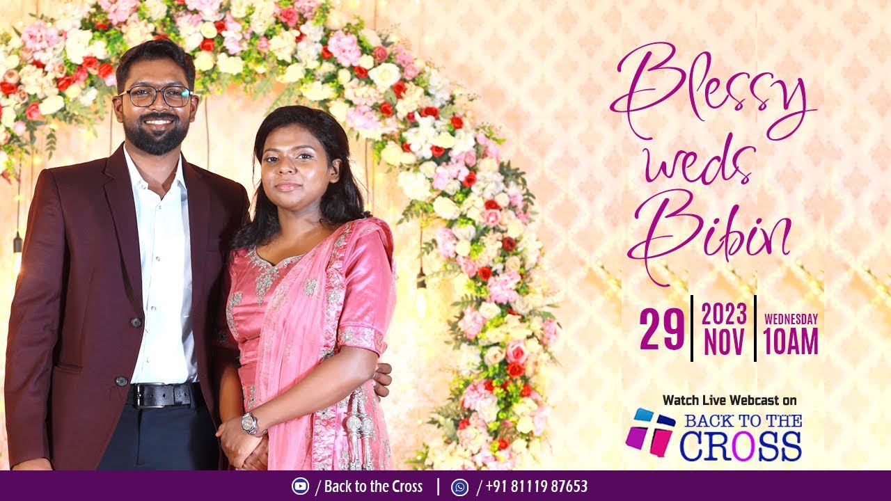 BIBIN + BLESSY | WEDDING CEREMONY | 29 NOVEMBER 2023 | BACK TO THE ...