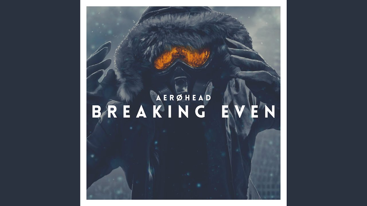 Breaking Even - YouTube