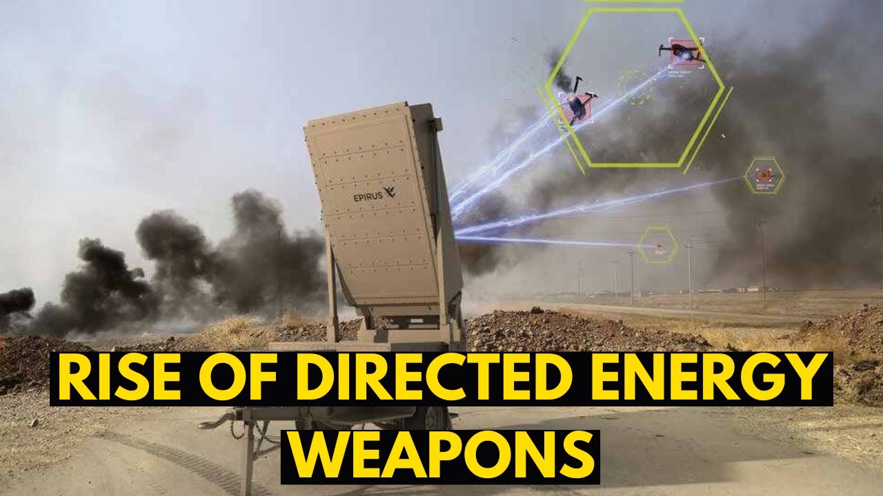 The Rise of Directed Energy Weapons: Redefining the Future of Military ...