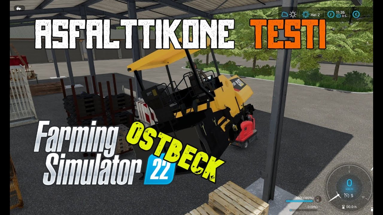 FS22, OSTBECK, KATTELLAAN HOMMIA, ASFALTTI KAI OLIS - YouTube