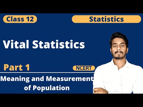 Vital Statistics - class 12 Statistics | NCERT - YouTube