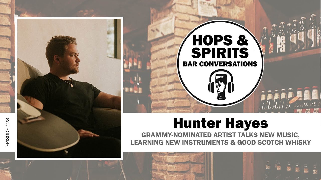 Hunter Hayes on new music, learning new instruments and good Scotch ...