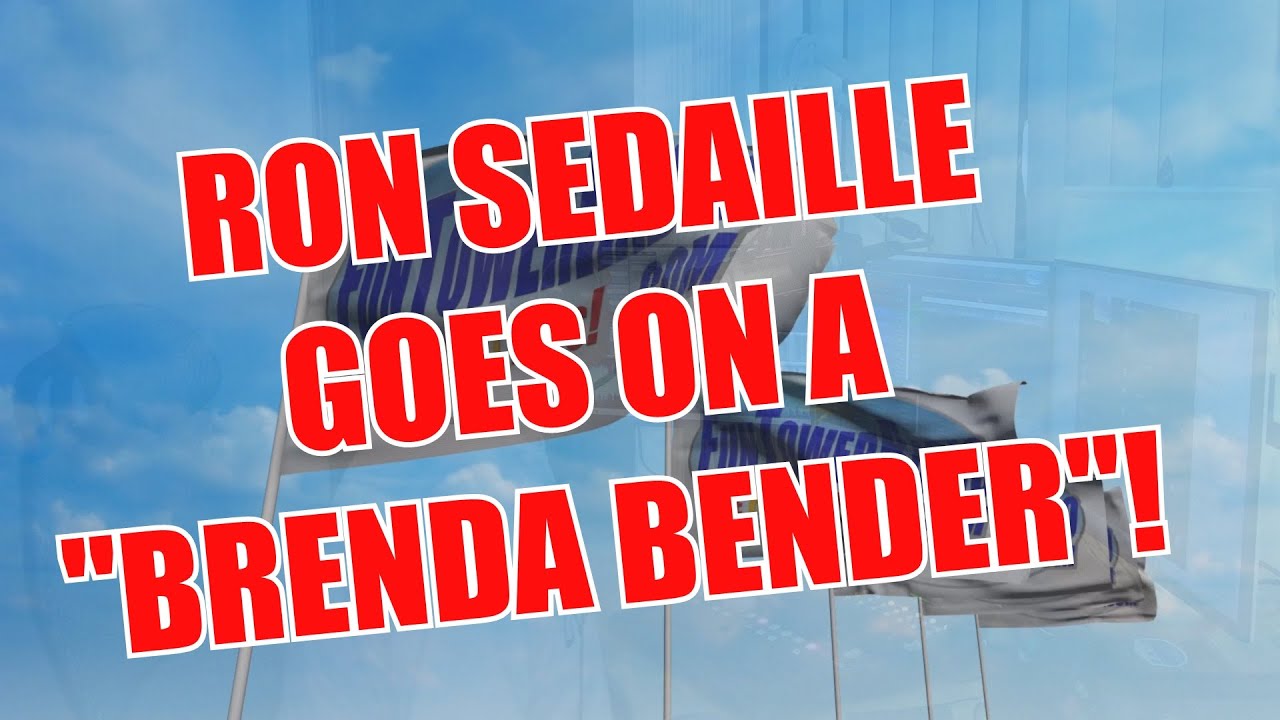 RON SEDAILLE GOES ON A "BRENDA LEE BENDER" AND IT AIN'T PRETTY! AUGUST ...