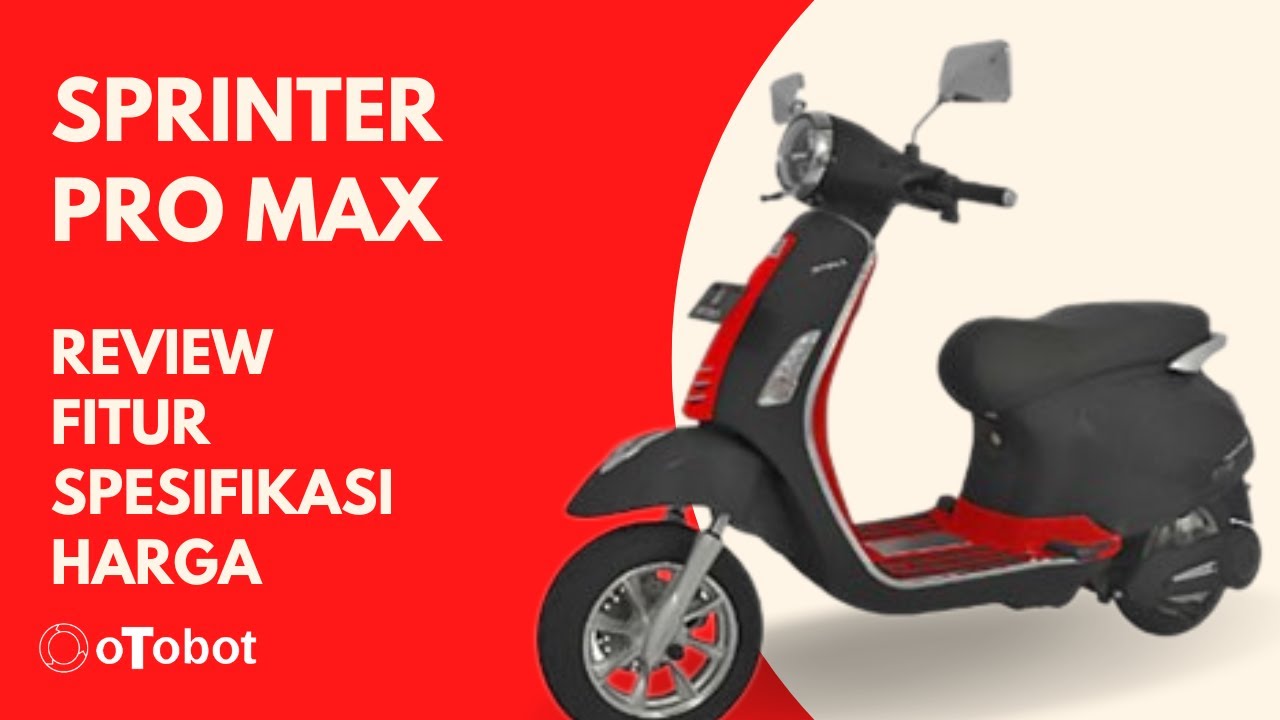 VERSI TERBAIK DARI MOTOR SEBELUMNYA??? Sprinter Pro Max | Otobot Review ...