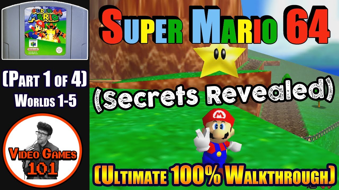 Super Mario 64 Walkthrough | Part 1 of 4 | Video Games 101 - YouTube