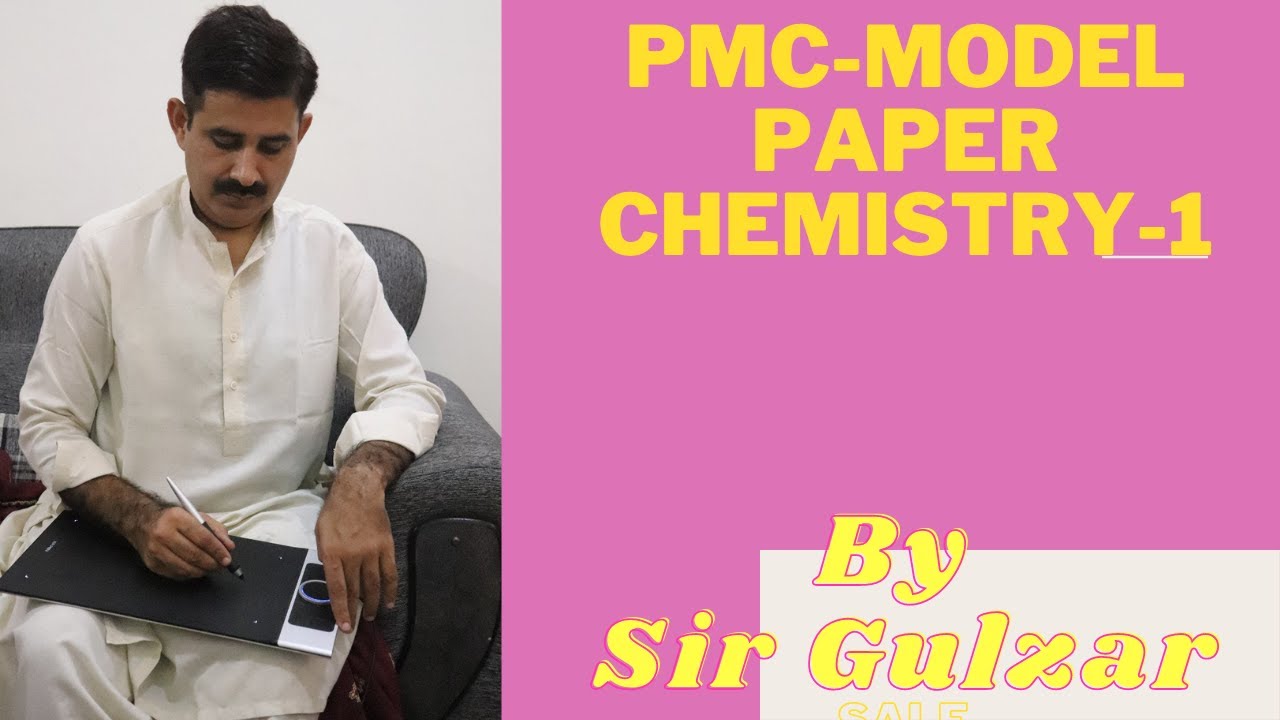 PMC MODEL PAPER CHEMISTRY -1 - YouTube