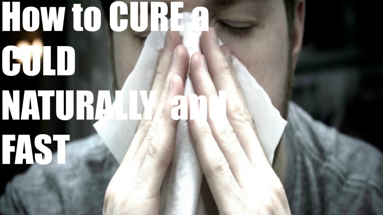 How to Cure a Cold FAST and NATURALLY with ONE Ingredient! - YouTube
