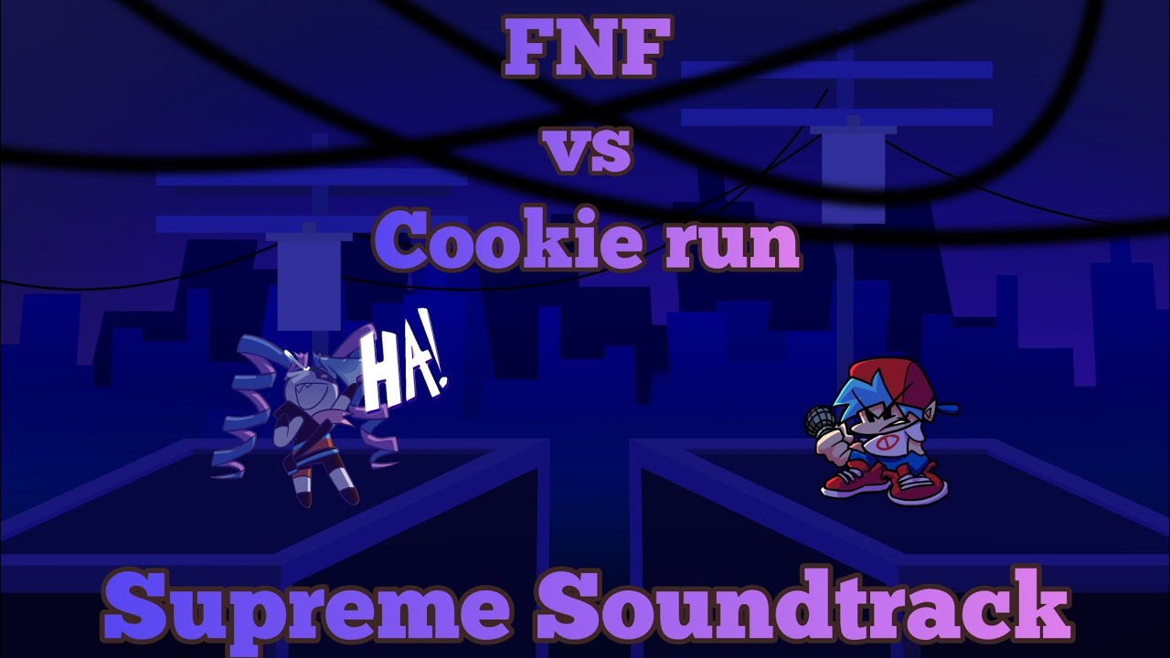 FNF vs Cookie run [Supreme Soundtrack]. - YouTube