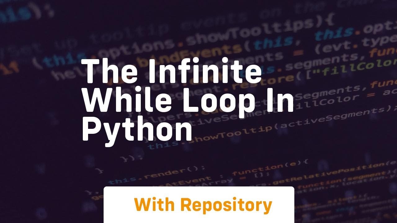 The infinite while loop in python - YouTube