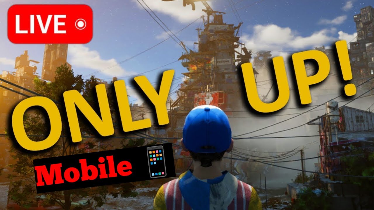 || Let's Play Only Up Mobile Version On Live Stream 😈 || - YouTube