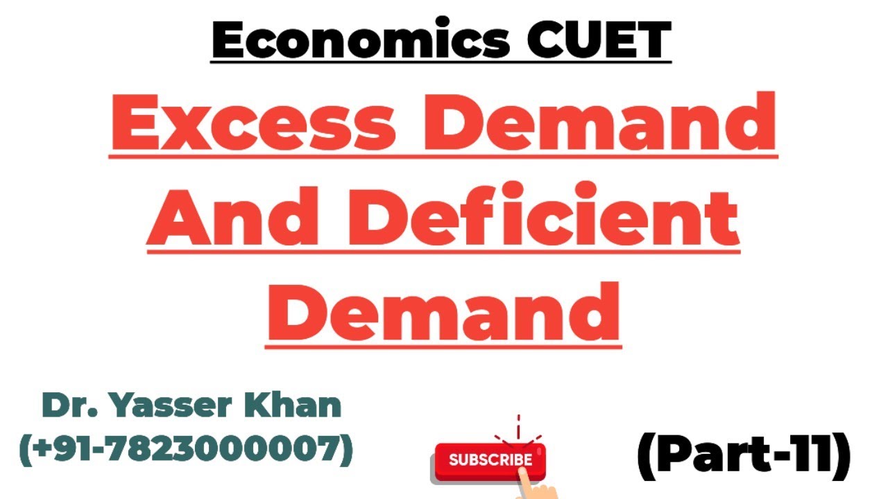 Excess Demand And Deficient Demand - YouTube