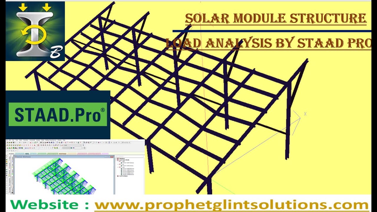 Solar Module Structure Load analysis by Staad Pro || Staad Pro || Staad ...