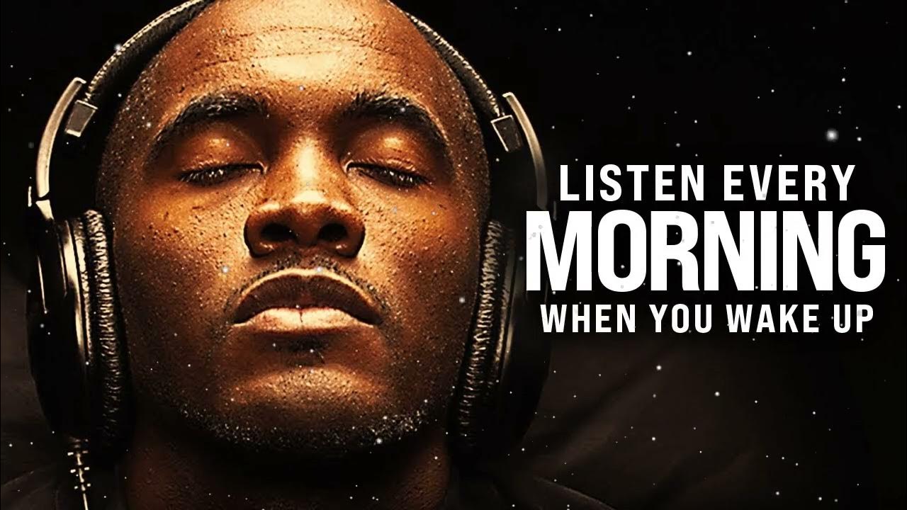 MORNING MOTIVATION - Wake Up Early, Start Your Day Right! Listen Every ...