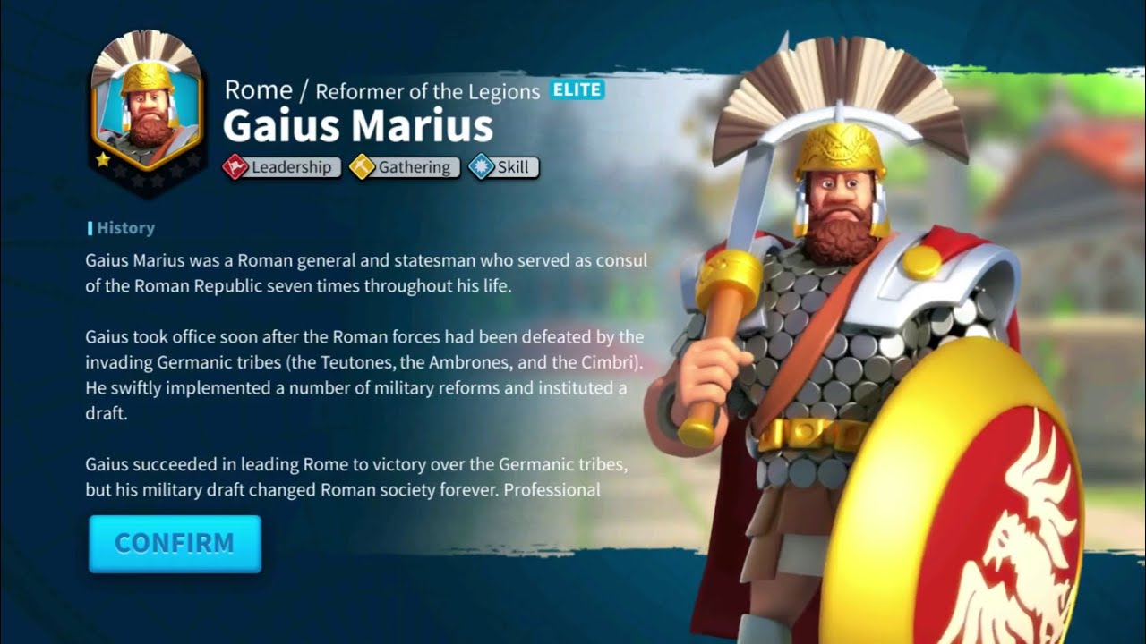 Rise of Kingdoms: Lost Crusade - Gaius Marius, the Reformer of the ...