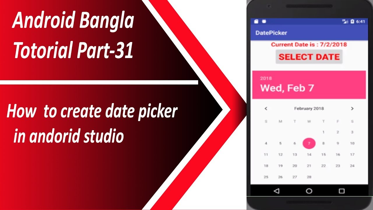 Android Bangla Tutorial 31 . How to create date picker in andorid studio 2018 - YouTube