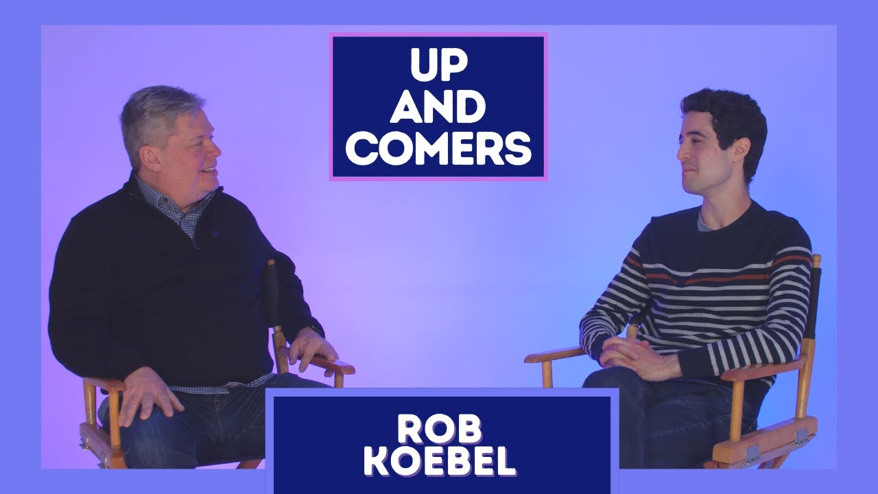 Up and Comers 6 | Rob Koebel | Interview - YouTube