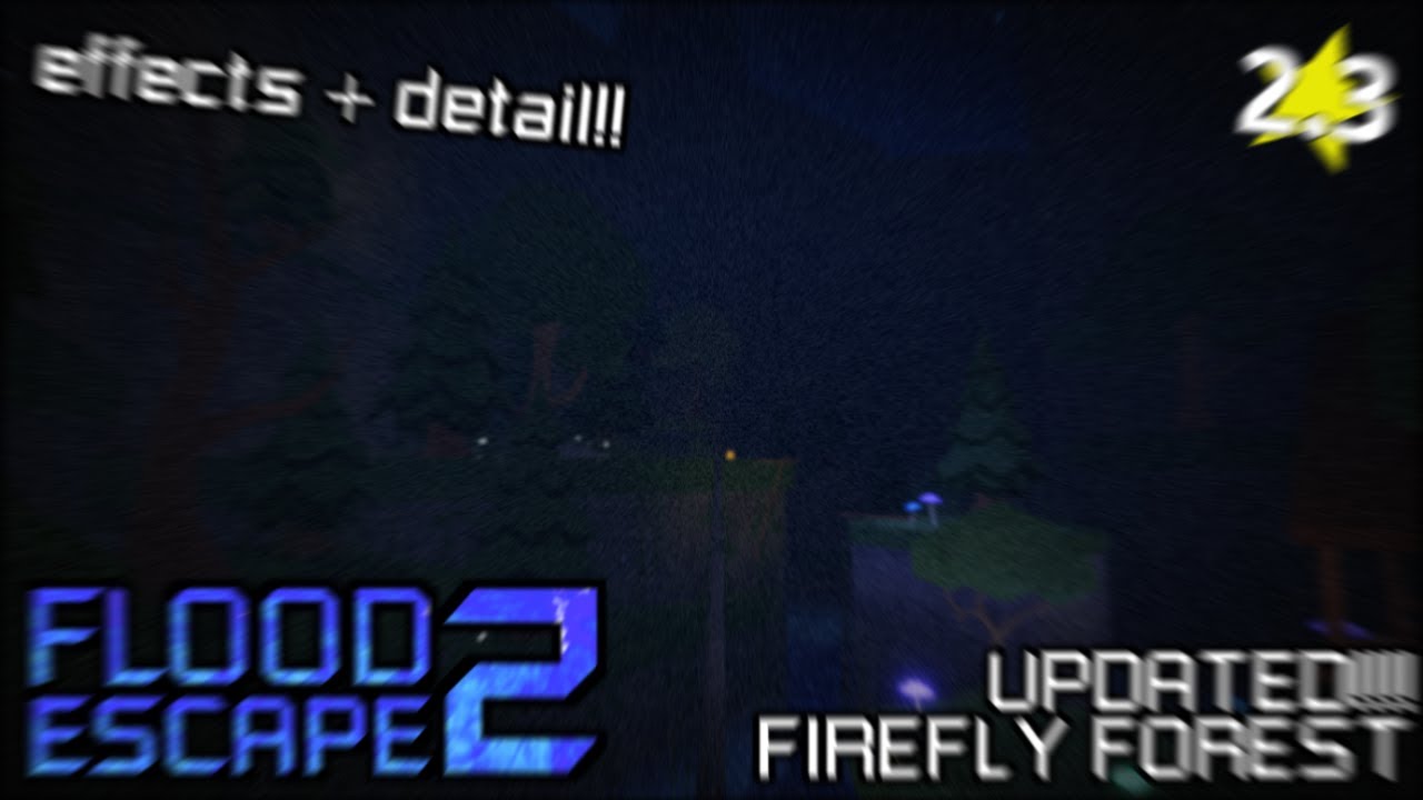Roblox: FE2 Community Maps - Firefly Forest [Normal - 2.3 Rating] - YouTube