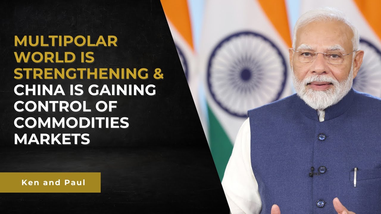 Multipolar world is strengthening & China is gaining control of ...