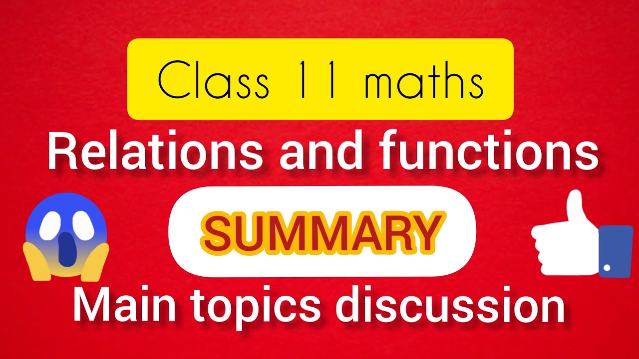 Relations and functions | Summary | Main topics | Class 11 | Malayalam ...