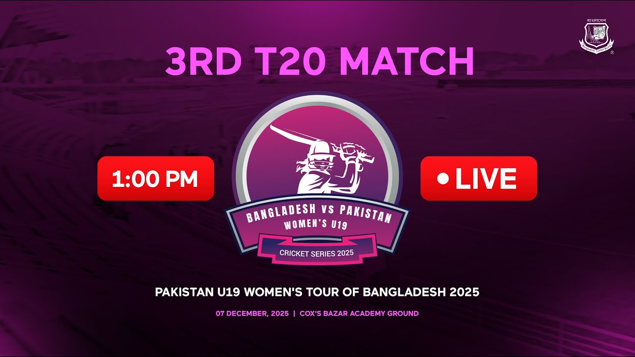 LIVE | BAN U19 W vs PAK U19 W | 3rd T20 | Pakistan U19 Women’s Tour of ...