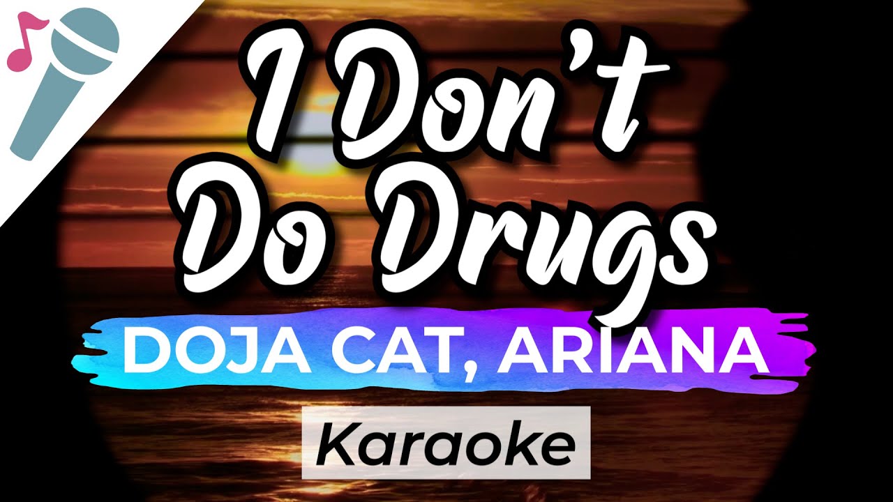 Doja Cat - I Don't Do Drugs - Karaoke Instrumental (Acoustic) - YouTube