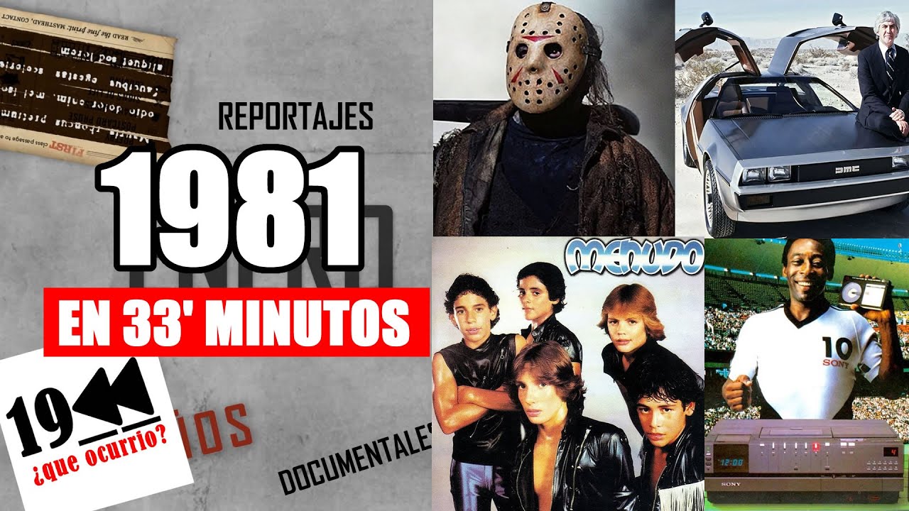 Hablemos de 1981: ¿Sabes como vivió el mundo ese año? - YouTube
