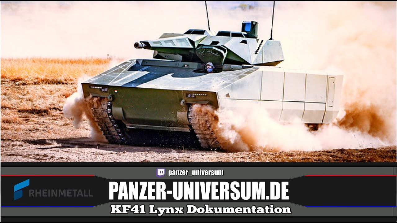 Rheinmetall KF41 Lynx, der modernste Schützenpanzer der Welt ...