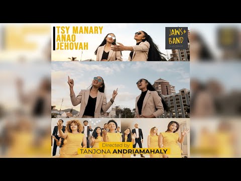 TSY MANARY ANAO JEHOVAH  - JAWS BAND (clip officiel)