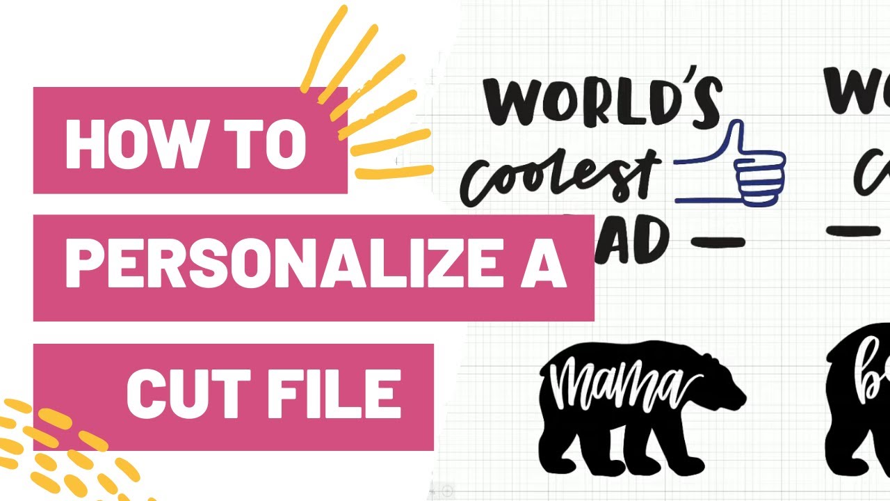 How To Personalize a Cut File - YouTube