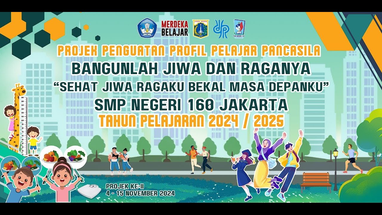 [LIVE] SELEBRASI P5 BANGUNLAH JIWA RAGANYA - SMPN 160 Jakarta - YouTube