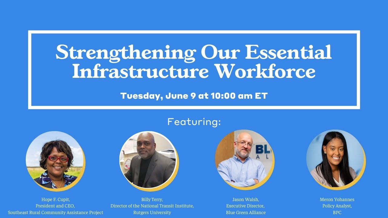 Strengthening Our Essential Infrastructure Workforce - YouTube