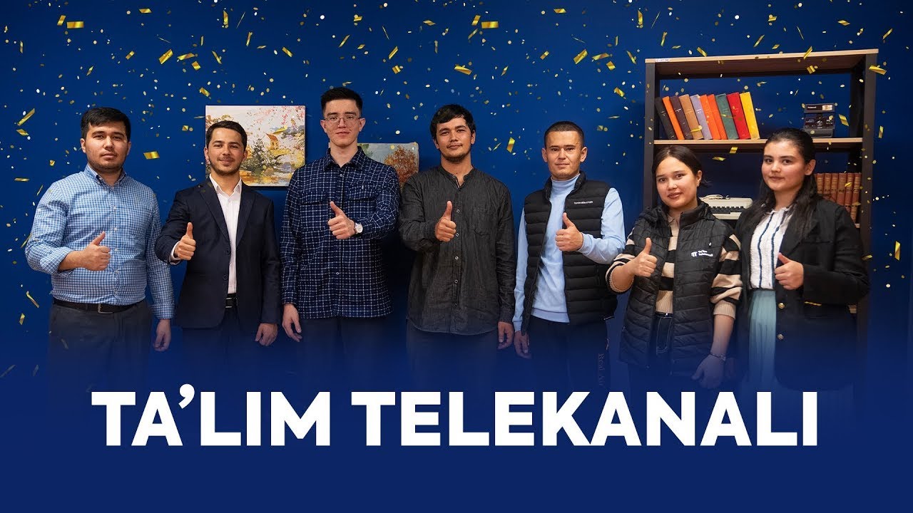 Ta'lim telekanali o'z faoliyatini boshladi! - YouTube