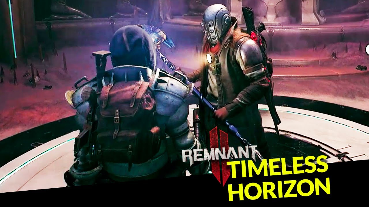 Remnant 2 | #29 Timeless Horizon - com Ti Ery (UFG) - YouTube