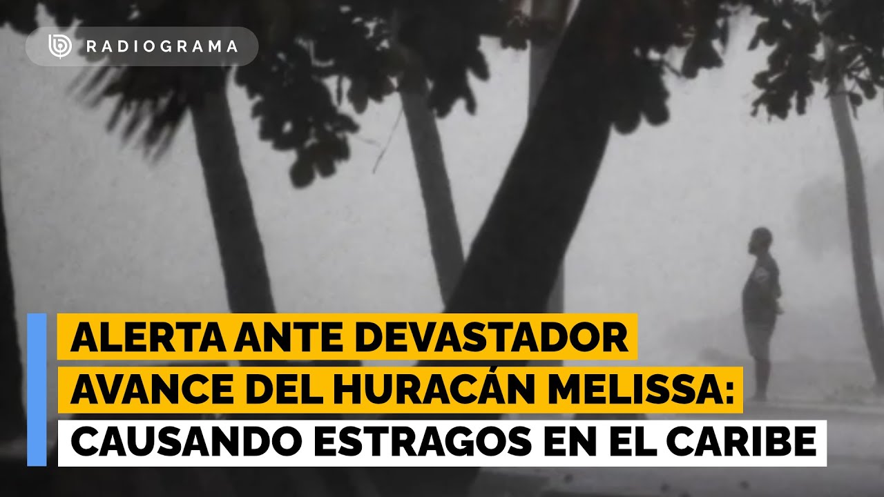 Huracán Melissa sigue causando estragos en el Caribe: crece alerta ante ...