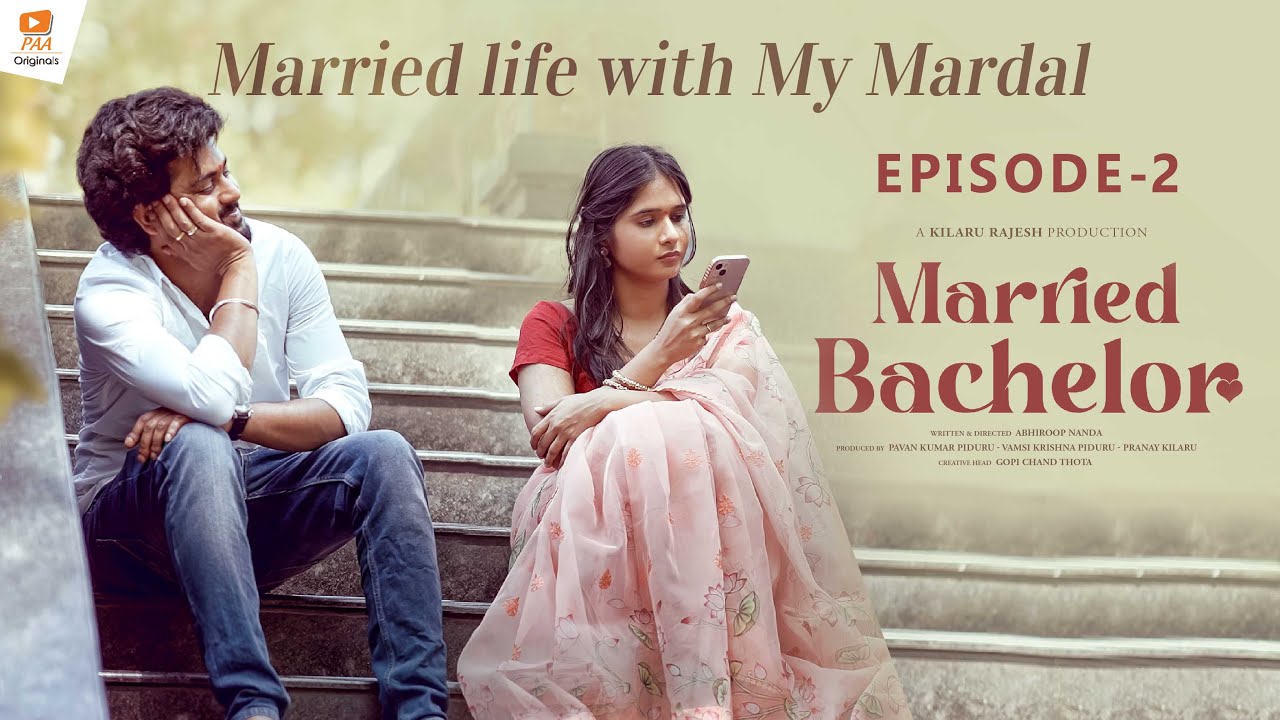Married Bachelor Web Series Episode -2 |Bharathkanth|Rishitha Reddy |Coffee Kathalu - YouTube