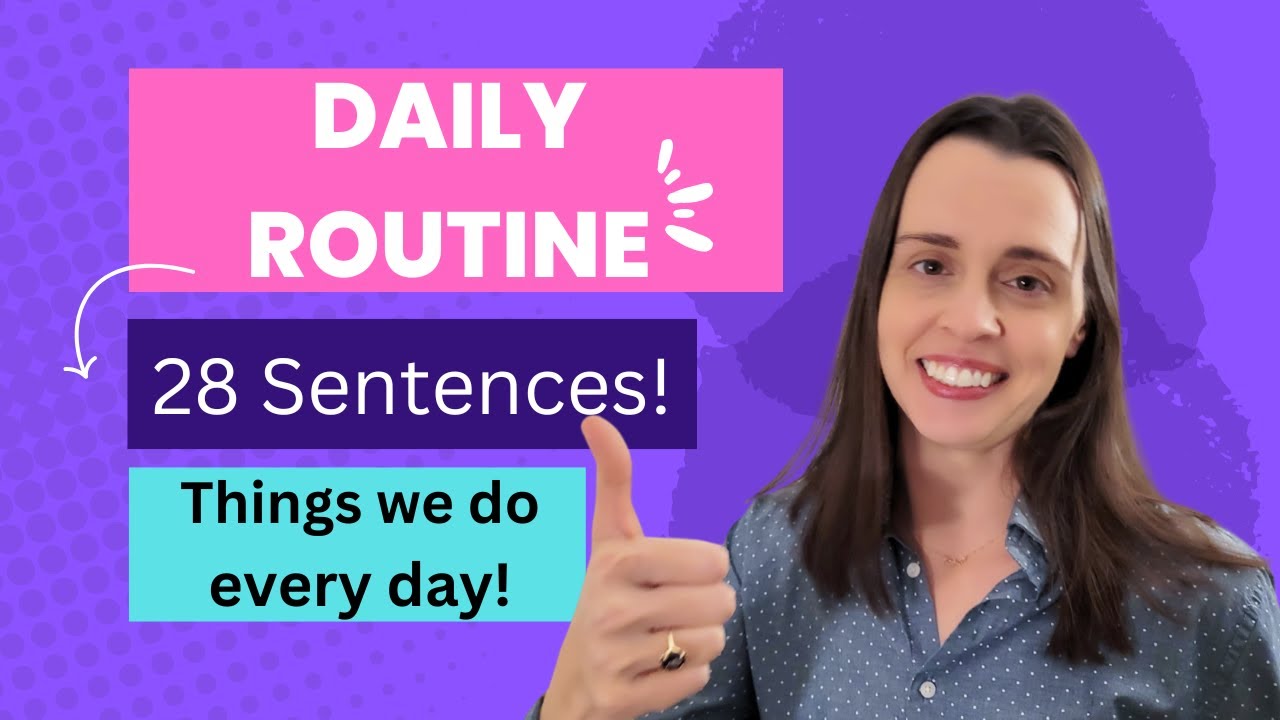 Daily Routines in English | 28 Sentences |Things we do every day! - YouTube