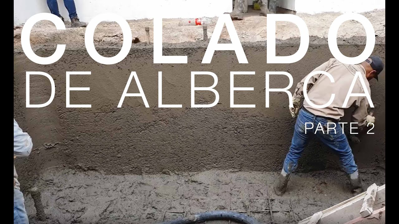 EN OBRA | COLADO DE ALBERCA 2DA PARTE - BED AND BREAKFAST AJIJIC - YouTube