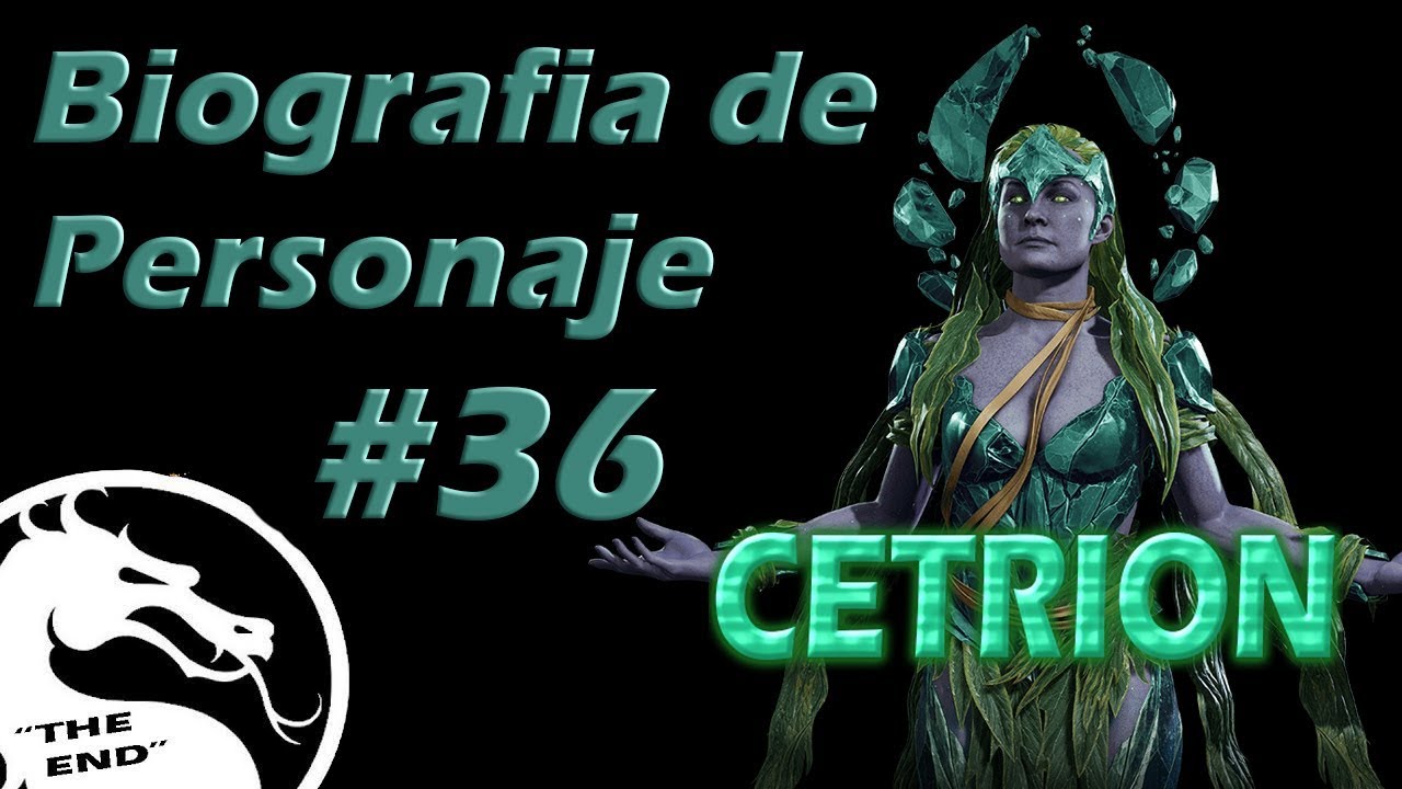 Biografía de Personaje #36 Cetrion |"The End" - YouTube