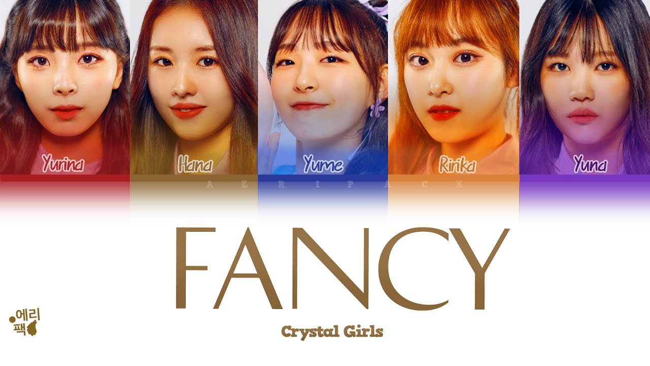[Girls Planet 999] Crystal Girls- FANCY (Tradução codificada em cores ...